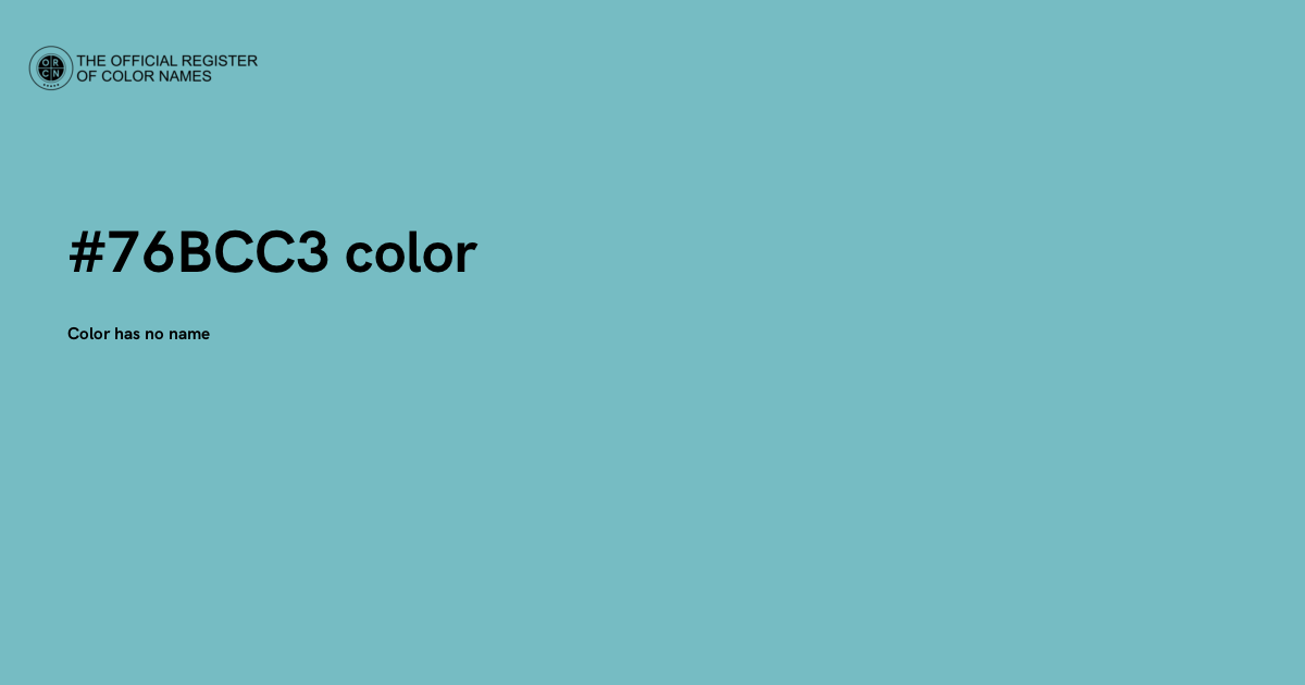 Color #76BCC3 - The Official Register of Color Names