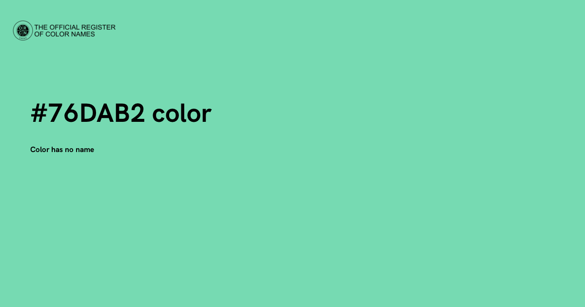 Color #76DAB2 - The Official Register of Color Names
