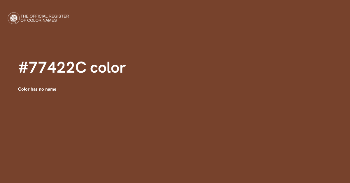 Copper Canyon color - #77422C - The Official Register of Color Names