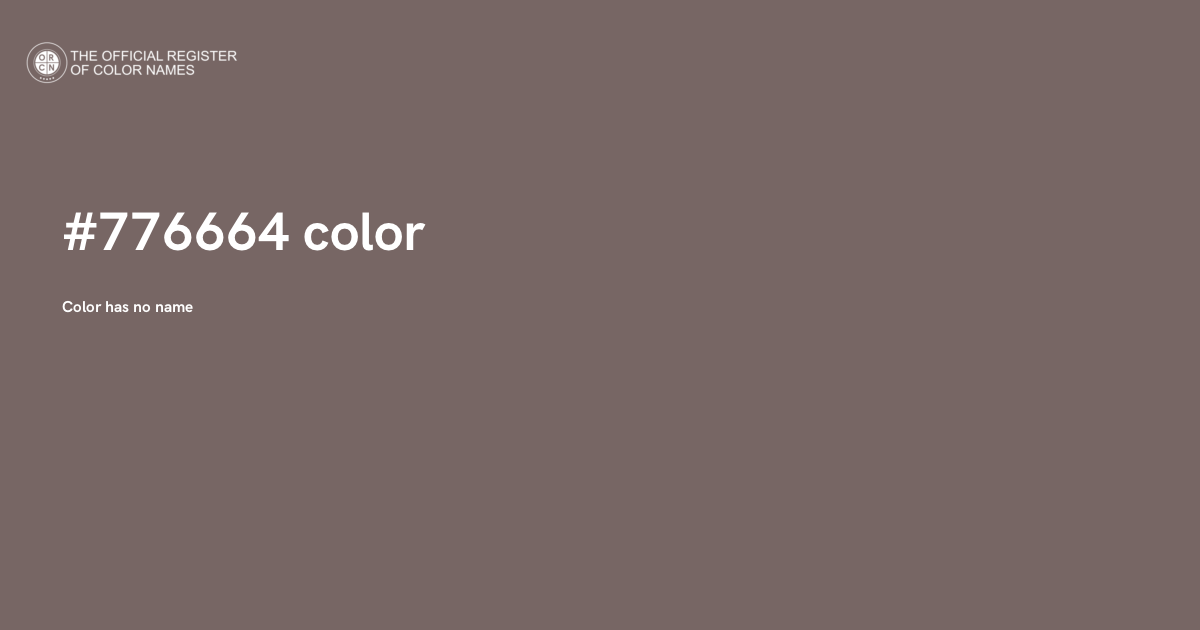 Color #776664 - The Official Register of Color Names