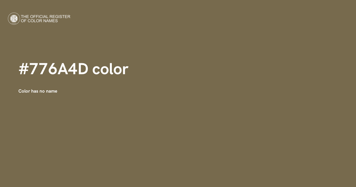 Color #776A4D - The Official Register of Color Names