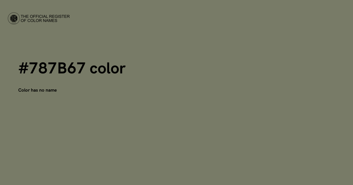Color #787B67 - The Official Register of Color Names
