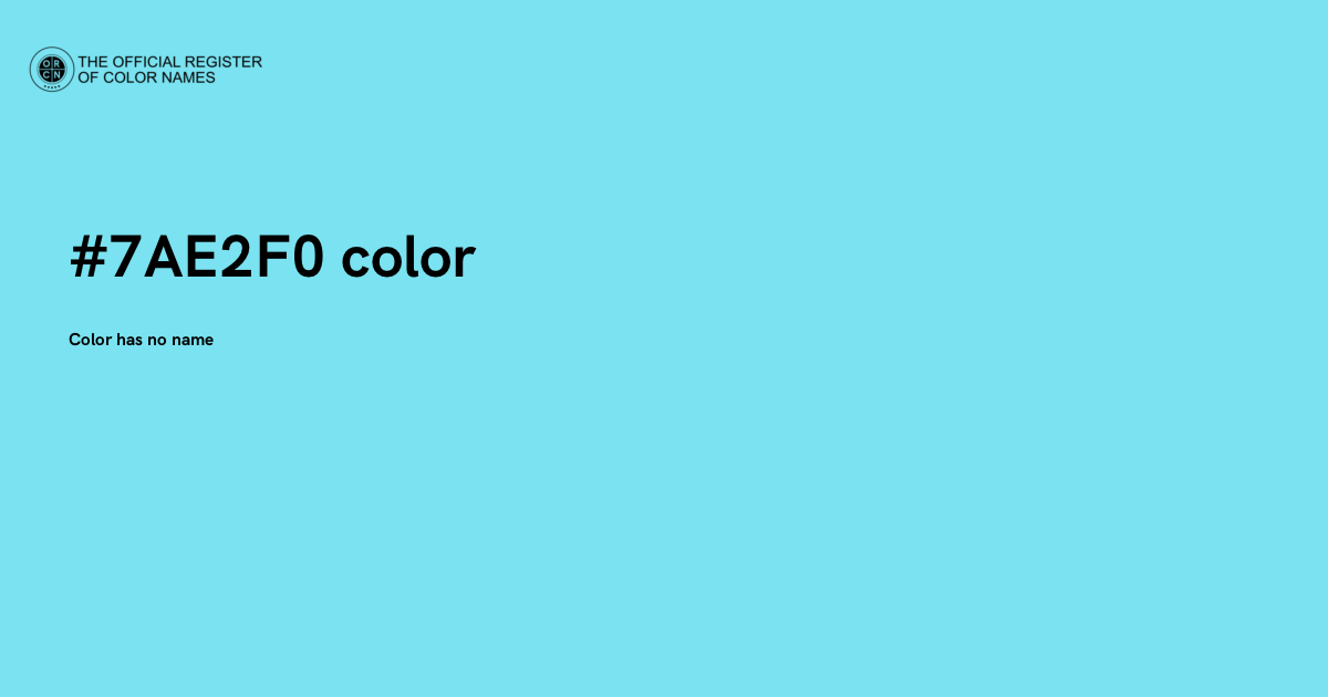 Palm Beach Sky color - #7AE2F0 - The Official Register of Color Names