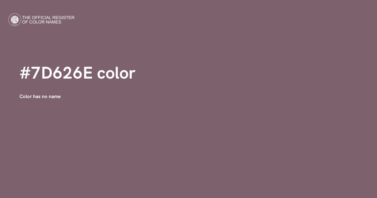 Color #7D626E - The Official Register of Color Names