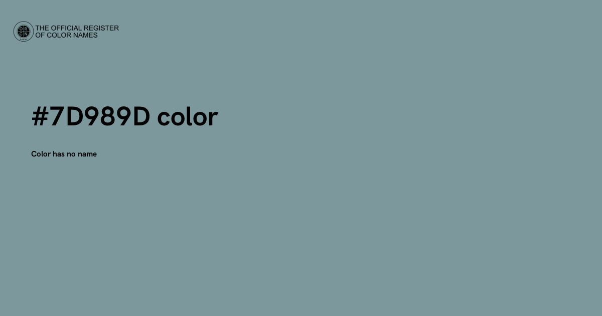 Color #7D989D - The Official Register of Color Names
