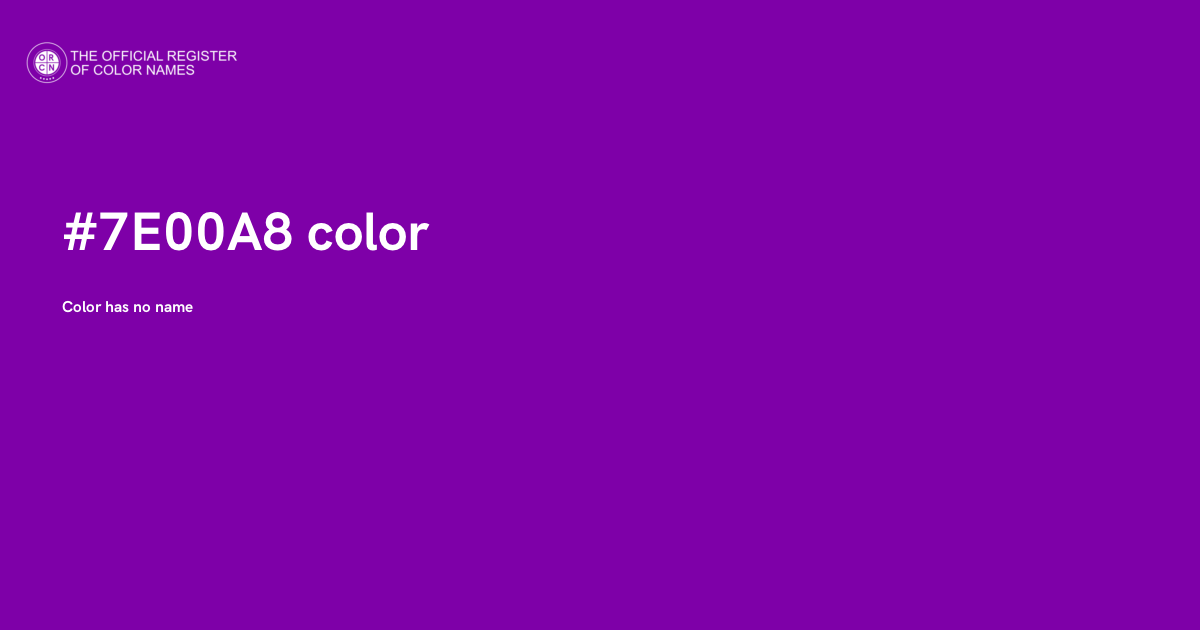Strong Mulberry color - #7E00A8 - The Official Register of Color Names