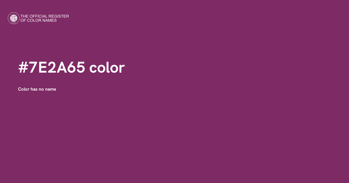 Sassy color - #7E2A65 - The Official Register of Color Names