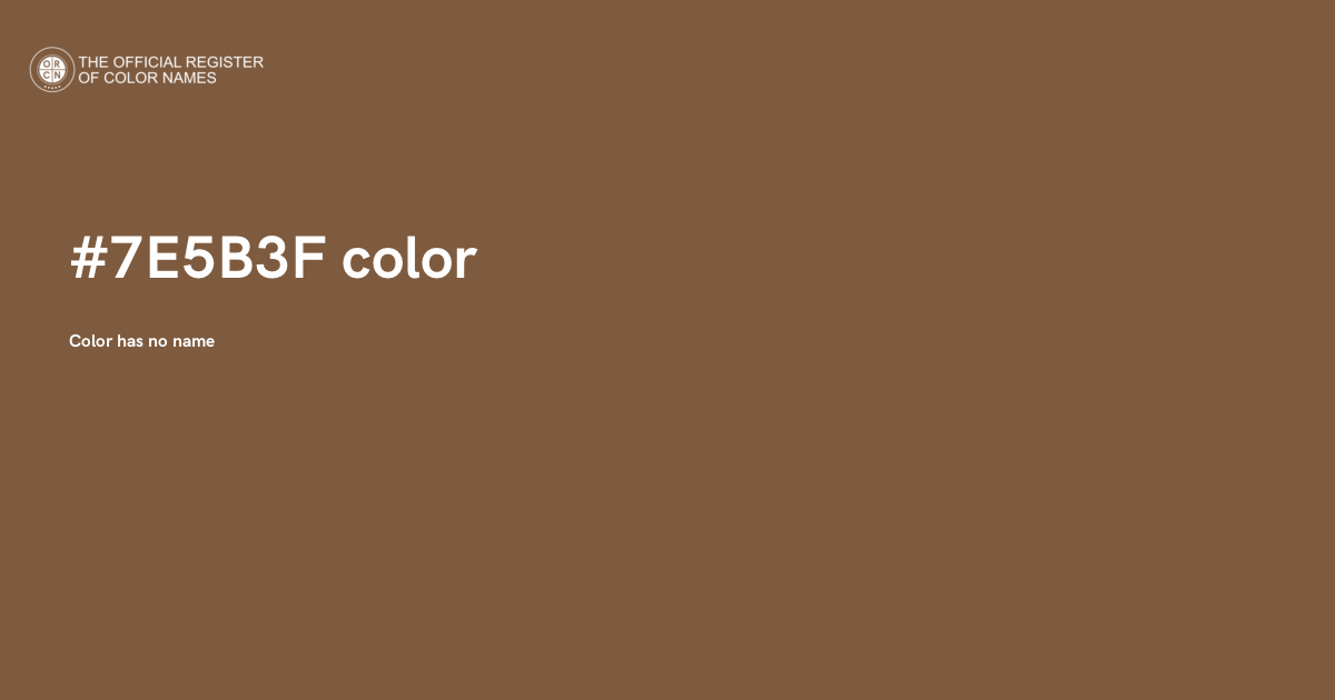 Blast Yellow color - #7E5B3F - The Official Register of Color Names