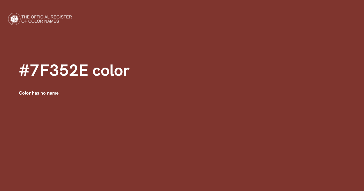 Mustang color - #7F352E - The Official Register of Color Names