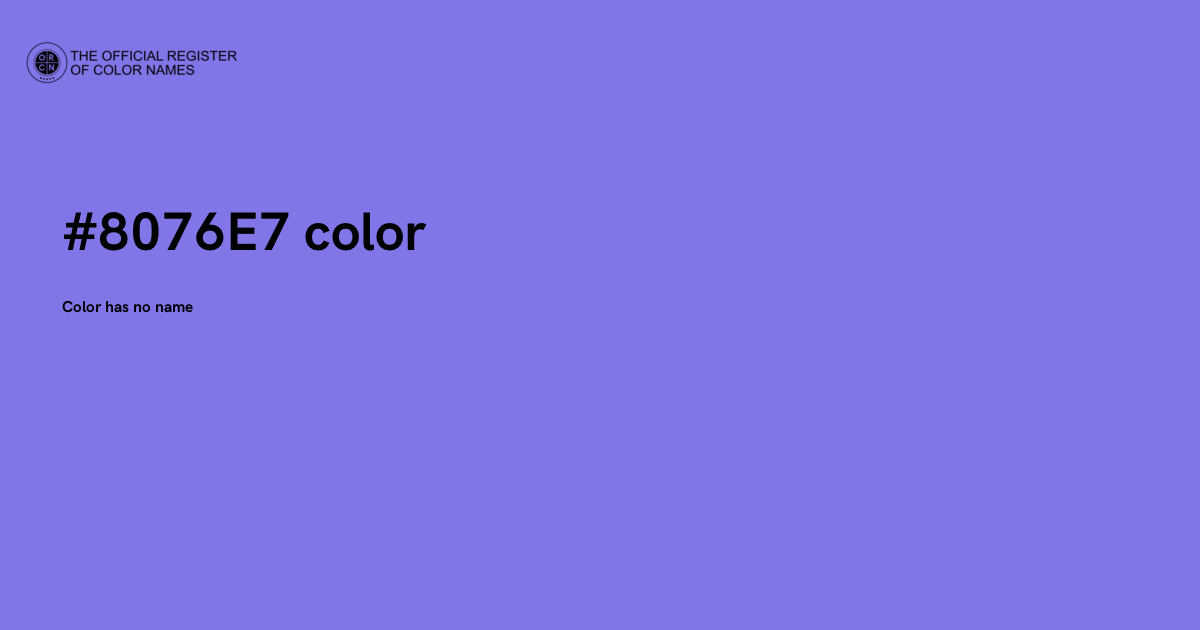Color #8076E7 - The Official Register of Color Names