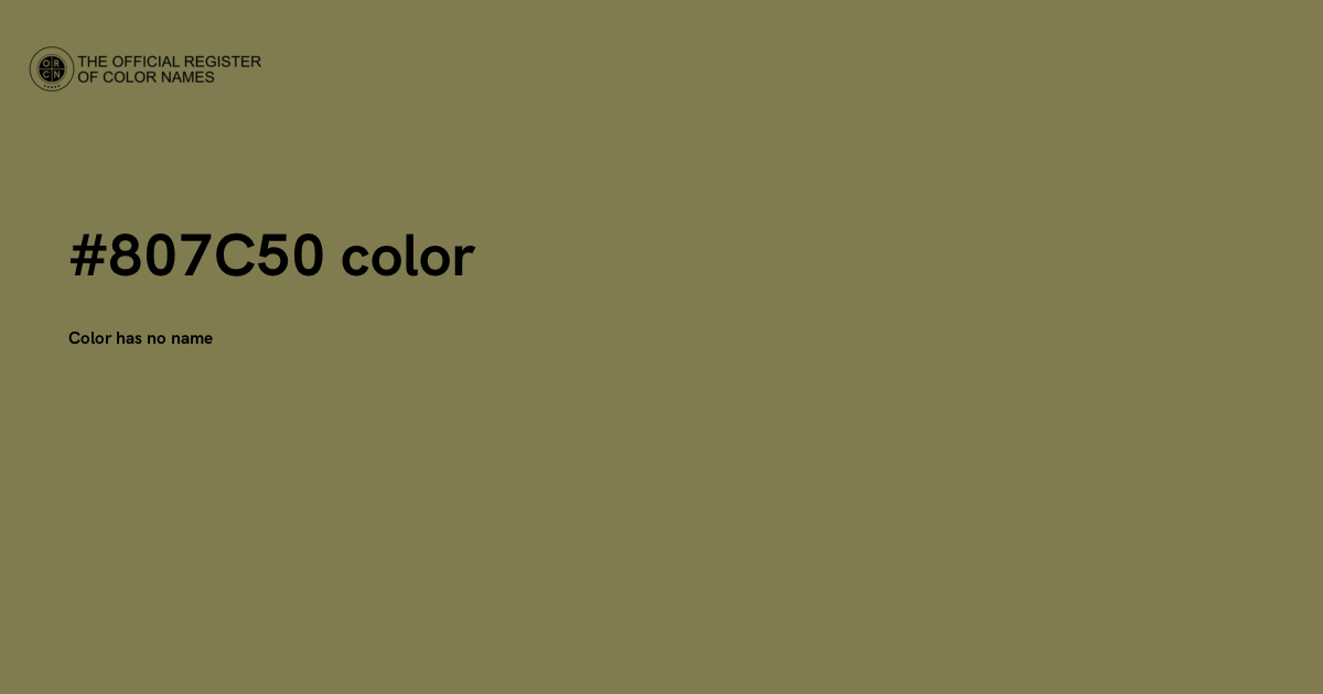 Color #807C50 - The Official Register of Color Names