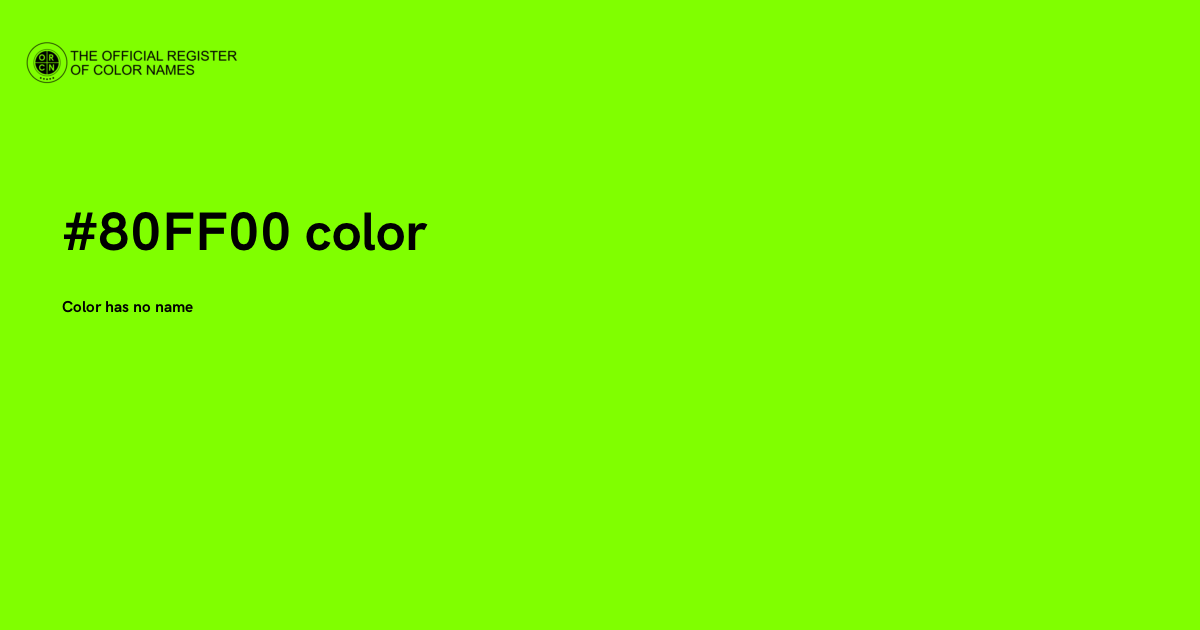 Luminous Vivid Chartreuse Green color - #80FF00 - The Official Register ...