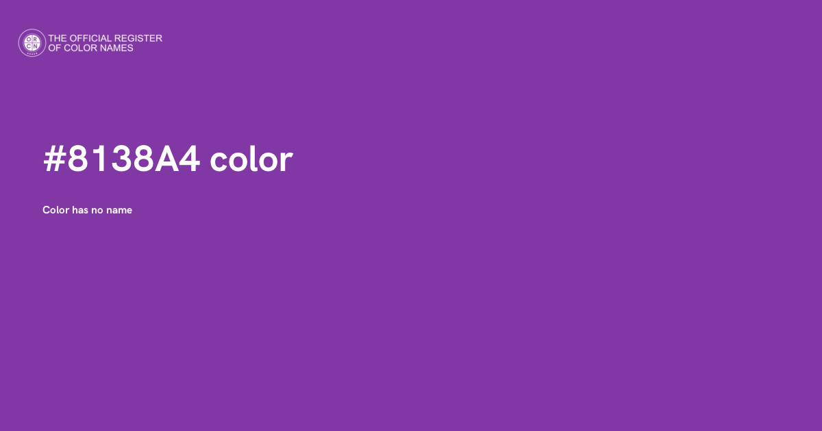 Color #8138A4 - The Official Register of Color Names