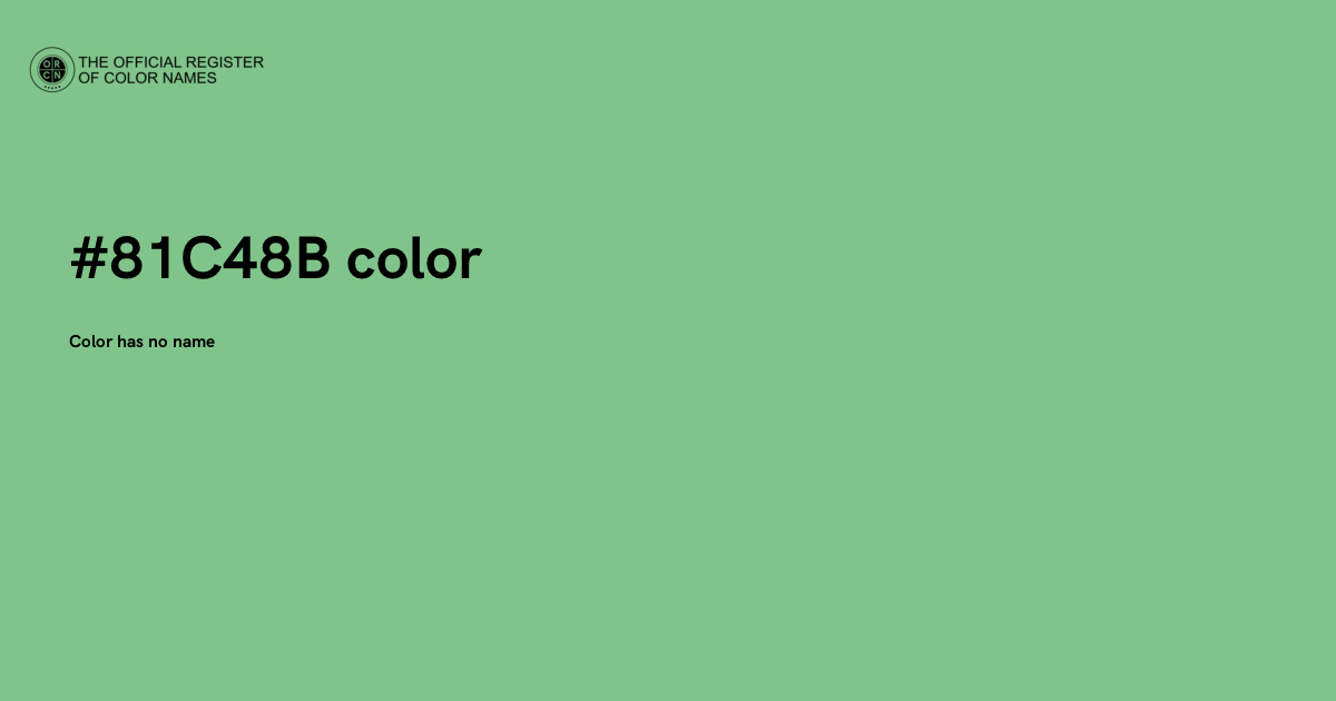 Color #81C48B - The Official Register of Color Names