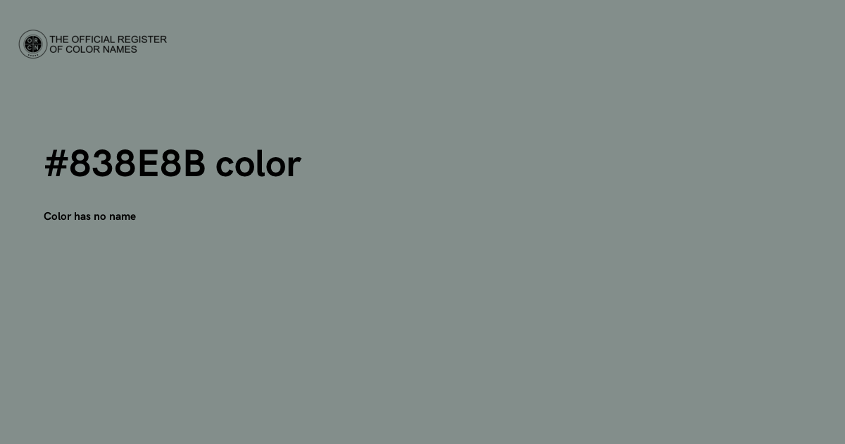 Color #838E8B - The Official Register of Color Names