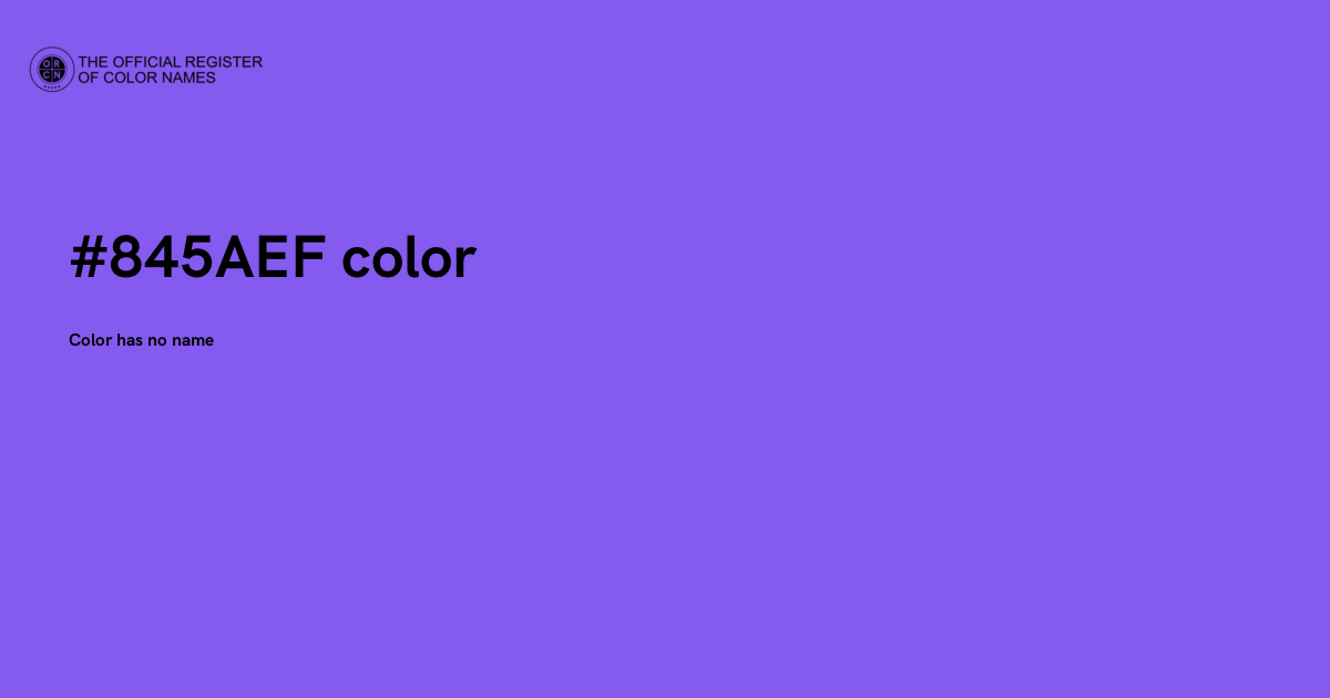 Color #845AEF - The Official Register of Color Names