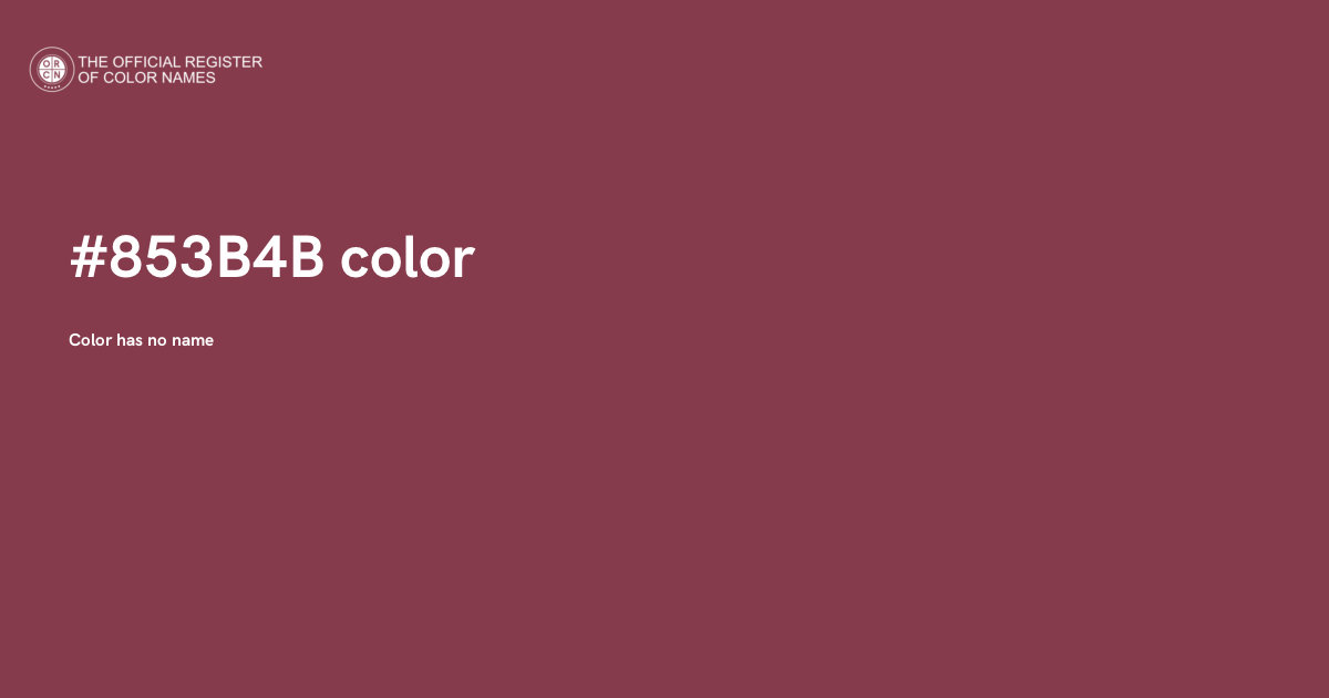 Color #853B4B - The Official Register of Color Names
