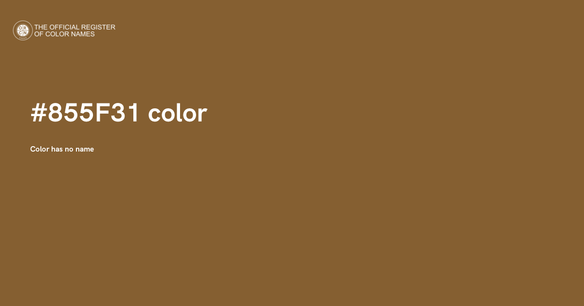 Flat Earth color - #855F31 - The Official Register of Color Names