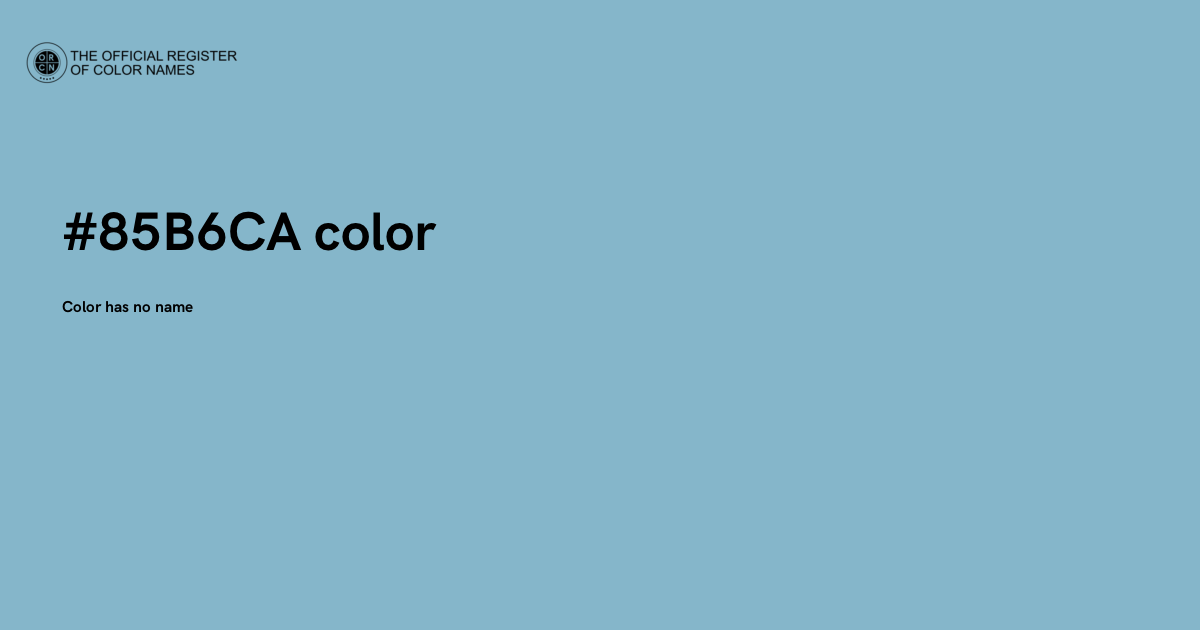 Color #85B6CA - The Official Register of Color Names