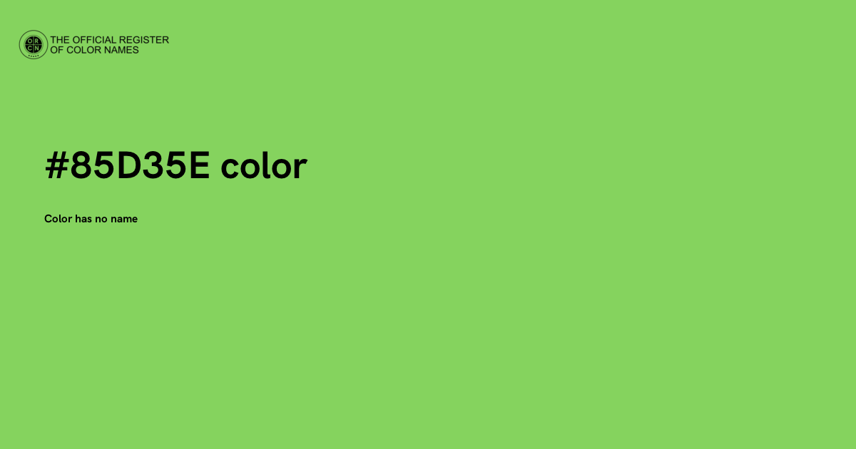 Color #85D35E - The Official Register of Color Names