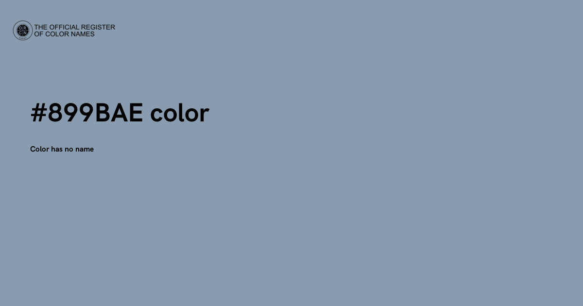 Color #899BAE - The Official Register of Color Names