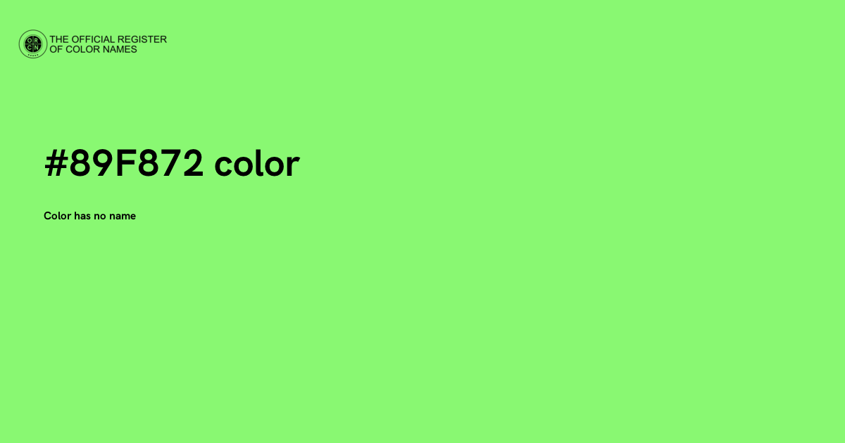 Color #89F872 - The Official Register of Color Names