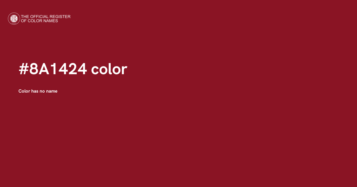 Color #8A1424 - The Official Register of Color Names