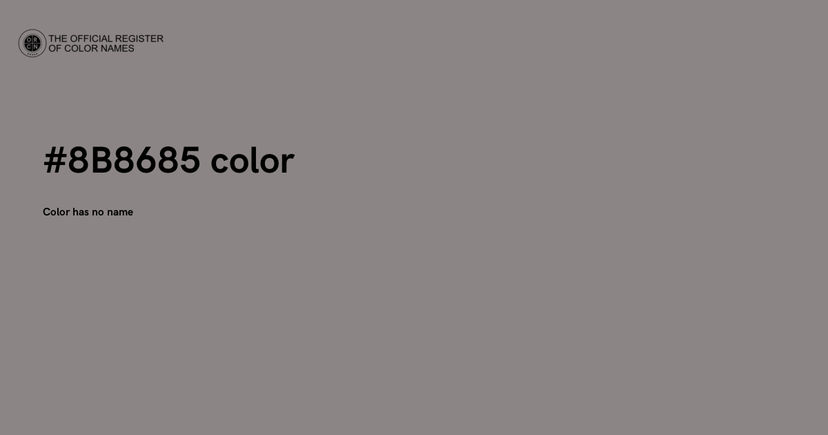 Suva Grey color - #8B8685 - The Official Register of Color Names