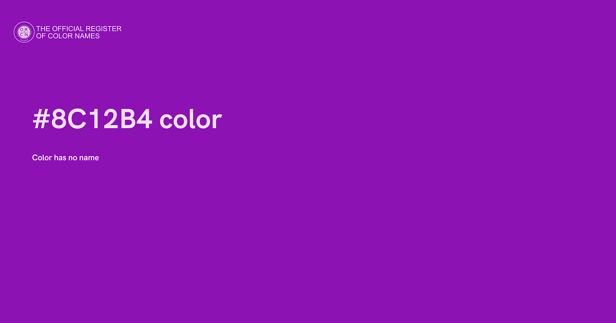 Color #8C12B4 - The Official Register of Color Names