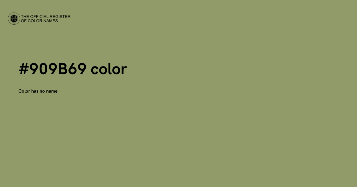 Color #909B69 - The Official Register of Color Names