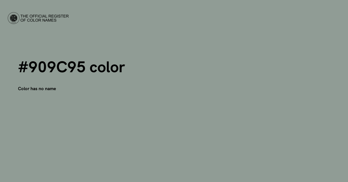 Color #909C95 - The Official Register of Color Names
