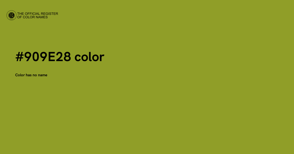 Color #909E28 - The Official Register of Color Names