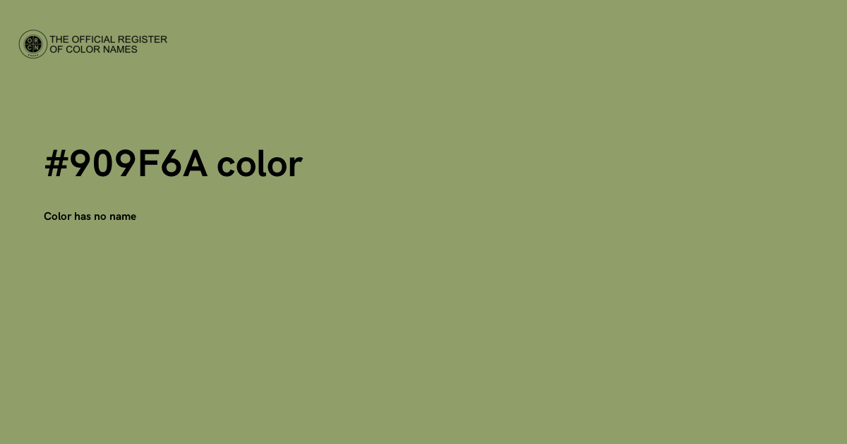 Color #909F6A - The Official Register of Color Names