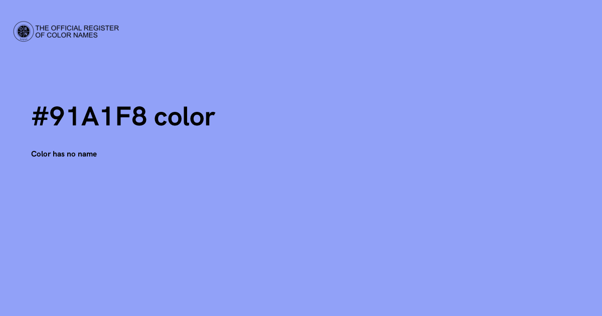Color #91A1F8 - The Official Register of Color Names