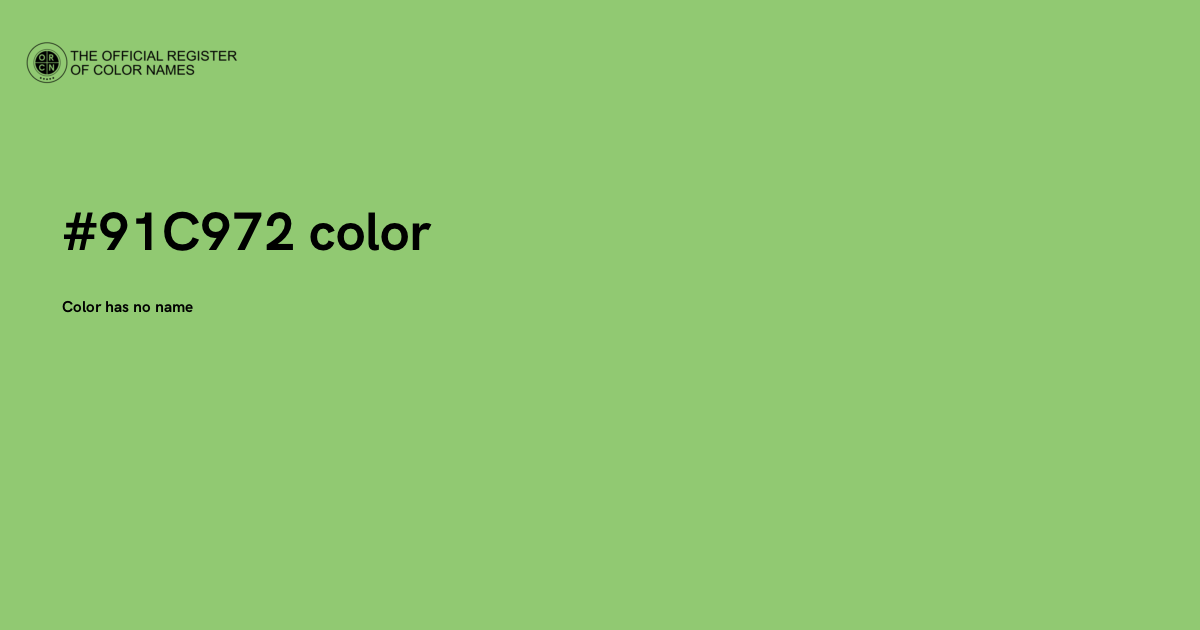 Color #91C972 - The Official Register of Color Names