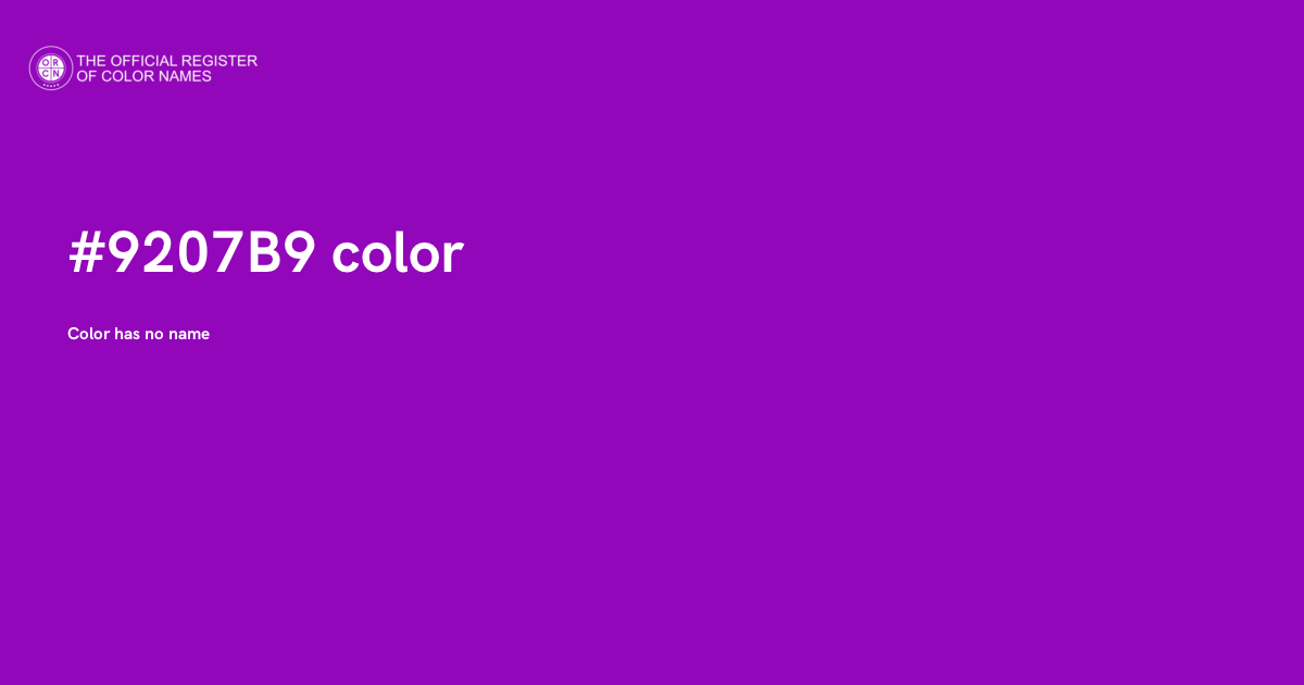 Color #9207B9 - The Official Register of Color Names