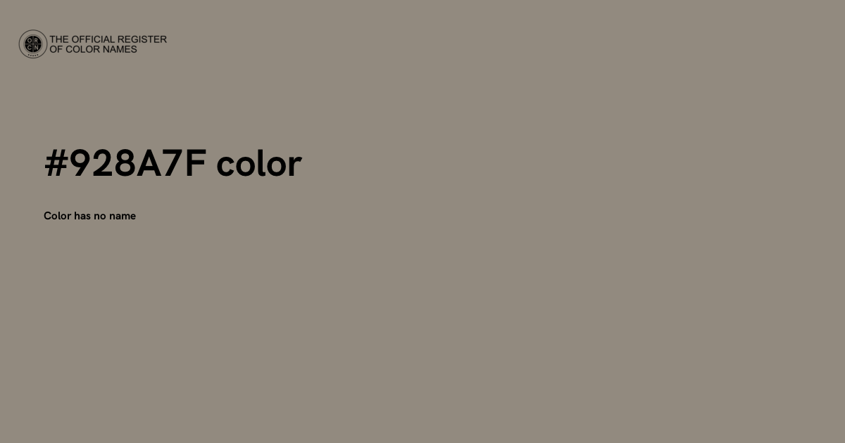 Color #928A7F - The Official Register of Color Names