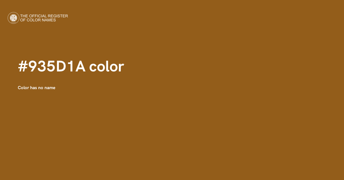 Color #935D1A - The Official Register of Color Names