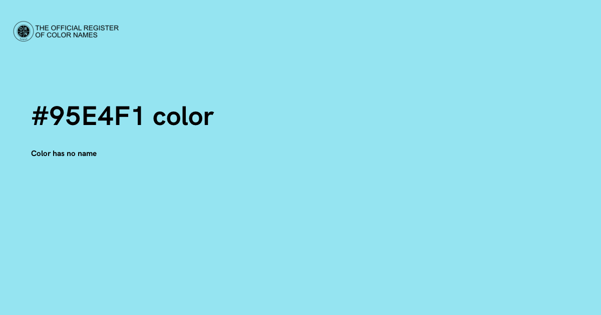 Ryan Blue color - #95E4F1 - The Official Register of Color Names
