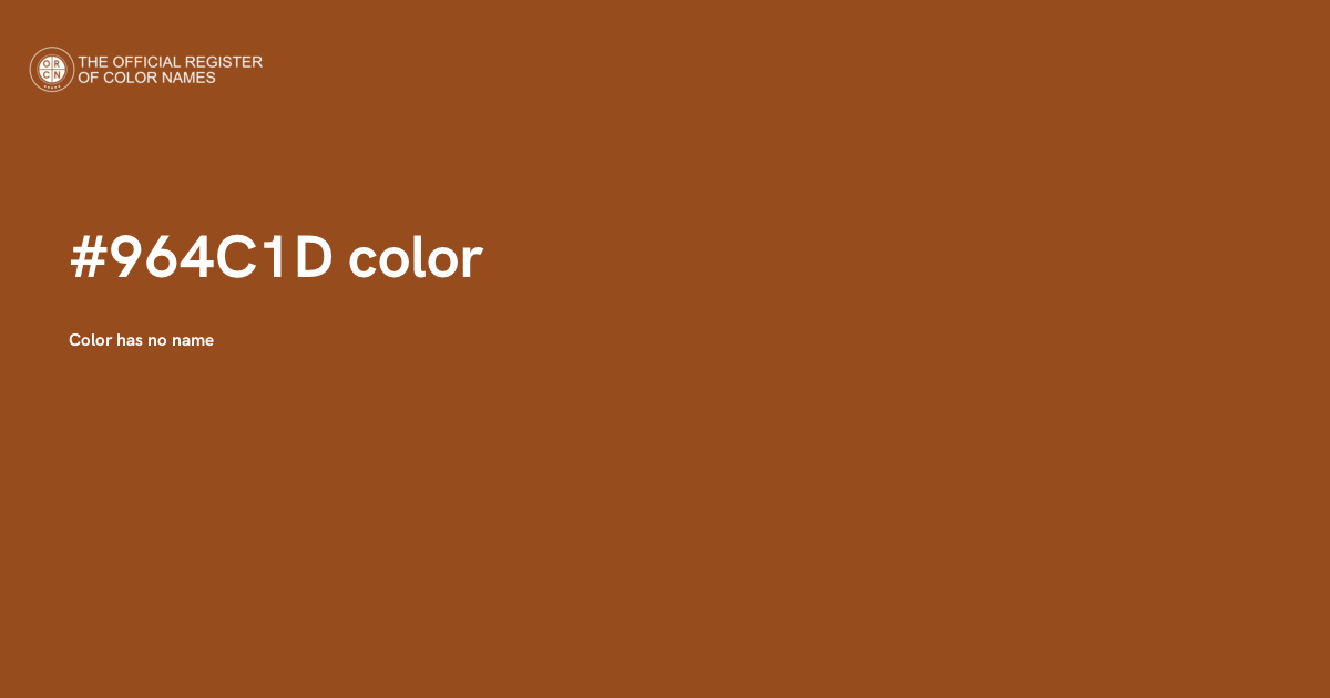 Rich Brown color - #964C1D - The Official Register of Color Names