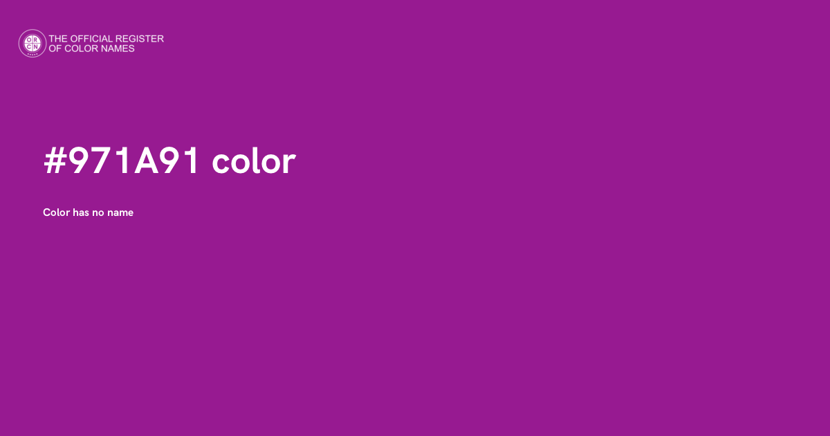 Color #971A91 - The Official Register of Color Names