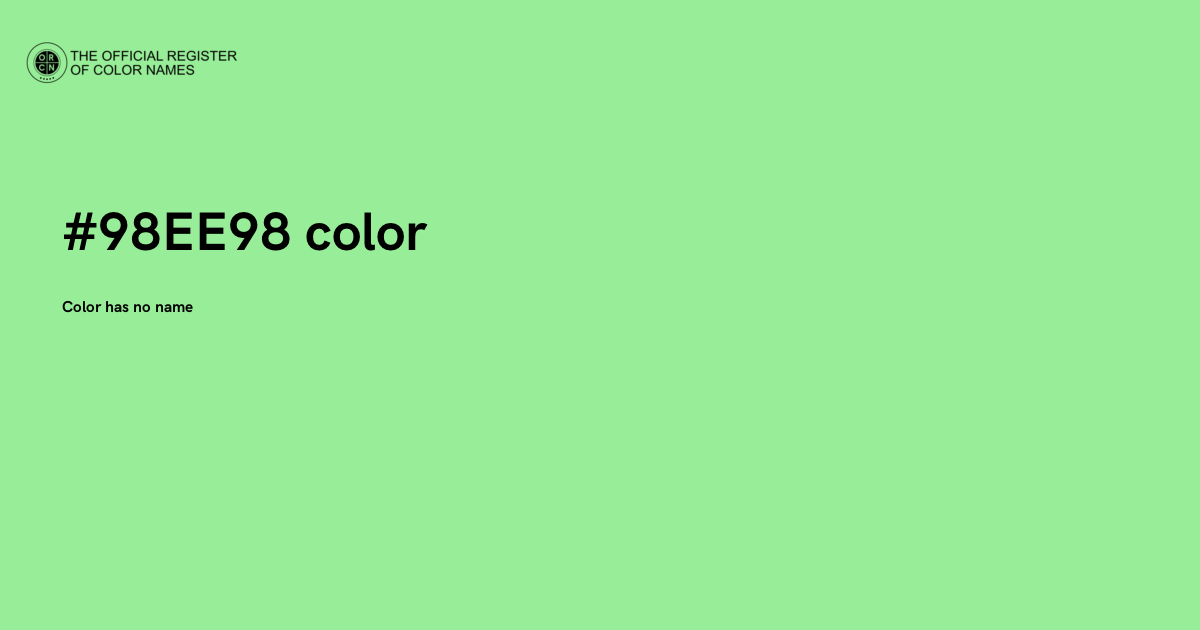 Color #98EE98 - The Official Register of Color Names