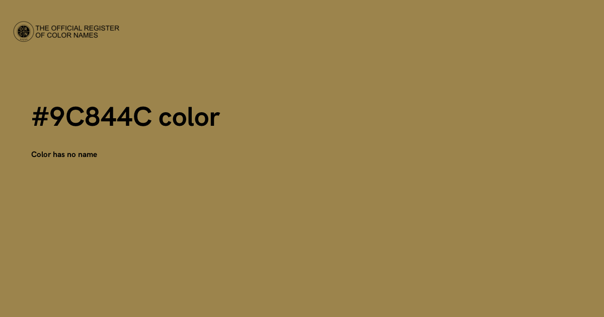 Color #9C844C - The Official Register of Color Names