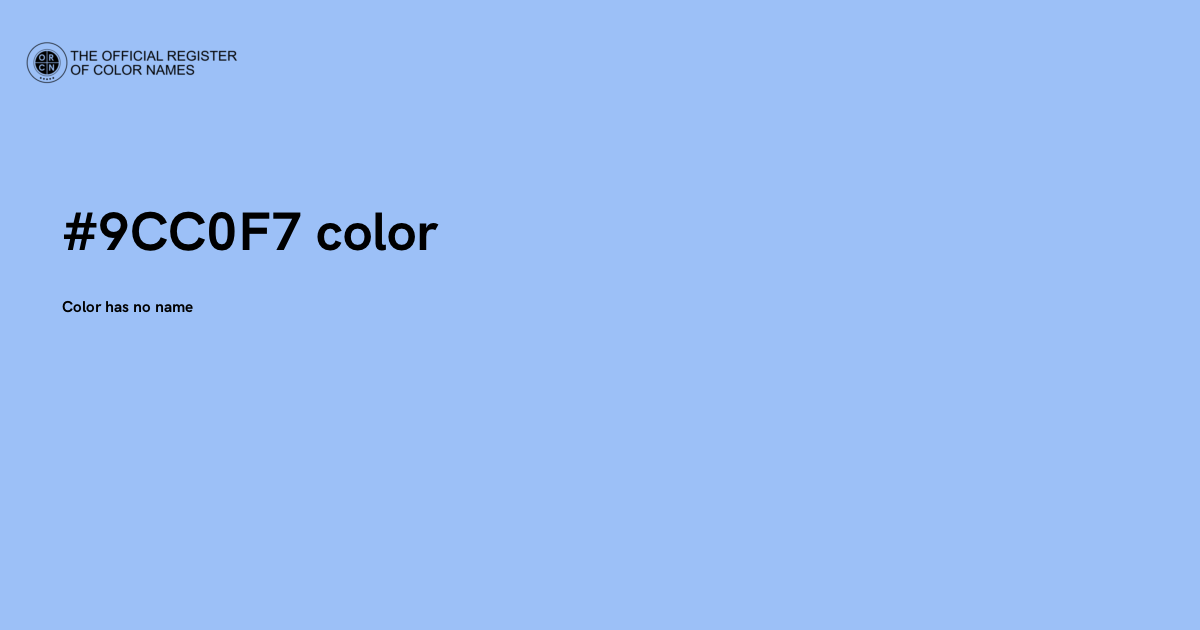 Color #9CC0F7 - The Official Register of Color Names