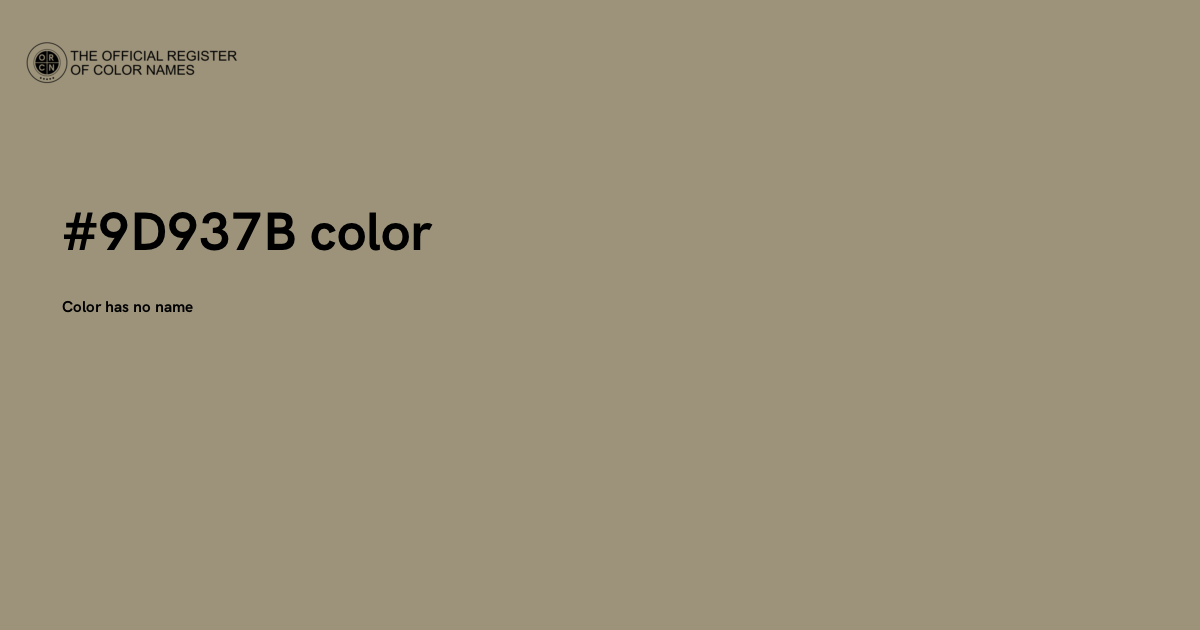 Color #9D937B - The Official Register of Color Names