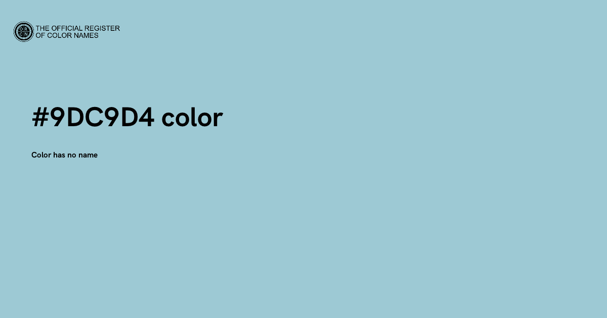 Color #9DC9D4 - The Official Register of Color Names