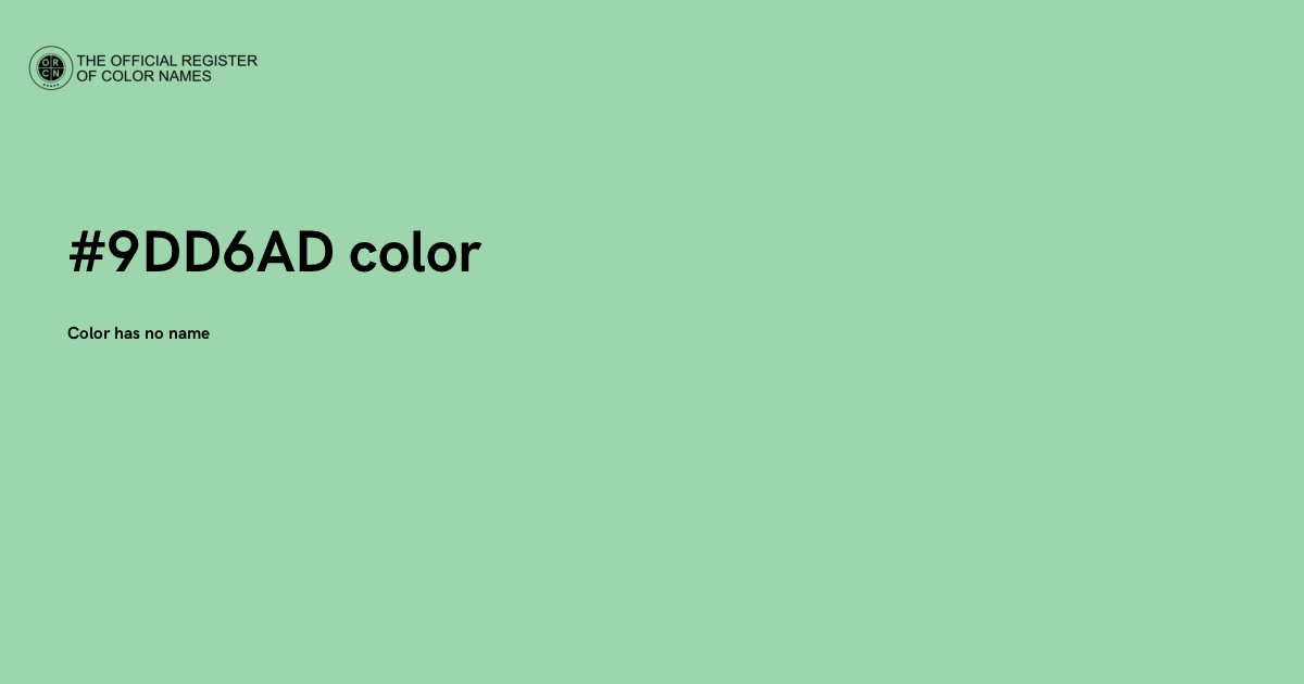 Pastel Verde color - #9DD6AD - The Official Register of Color Names