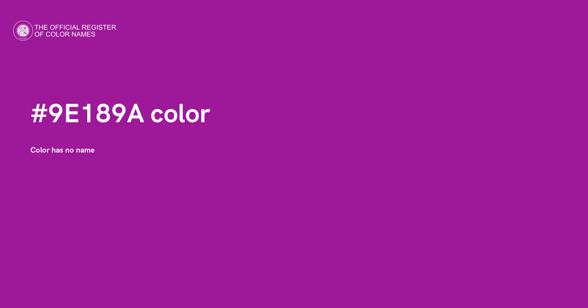 Color #9E189A - The Official Register of Color Names