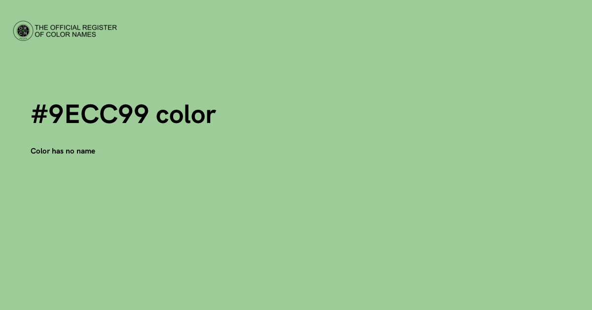 Color #9ECC99 - The Official Register of Color Names