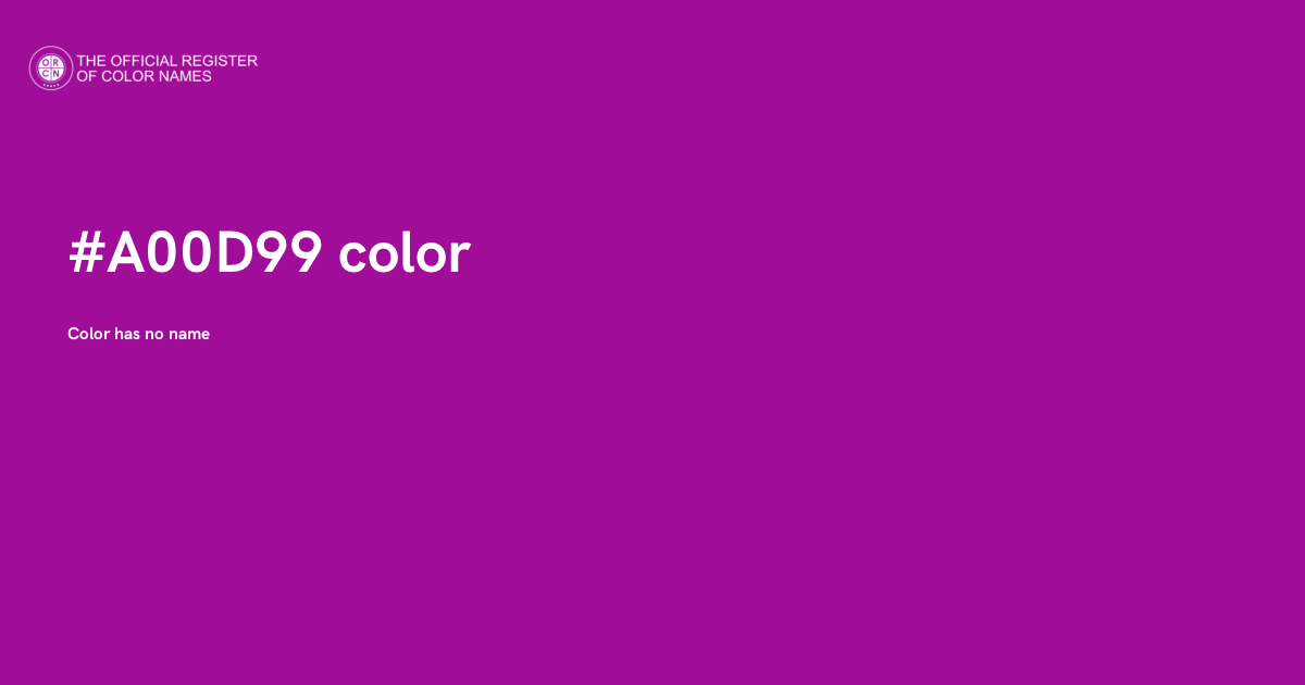 Color #A00D99 - The Official Register of Color Names